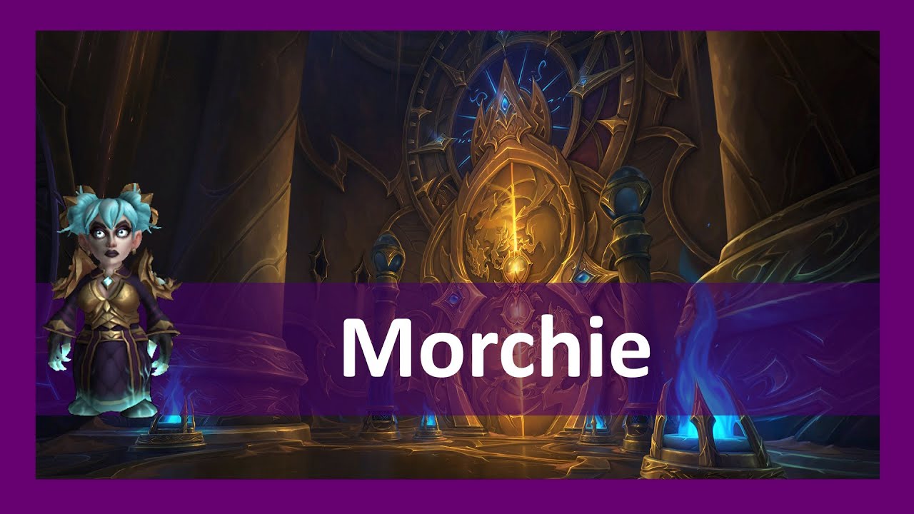 Dämmerung des Ewigen ⏳ - Morchie - World of Warcraft | Aloexis - YouTube