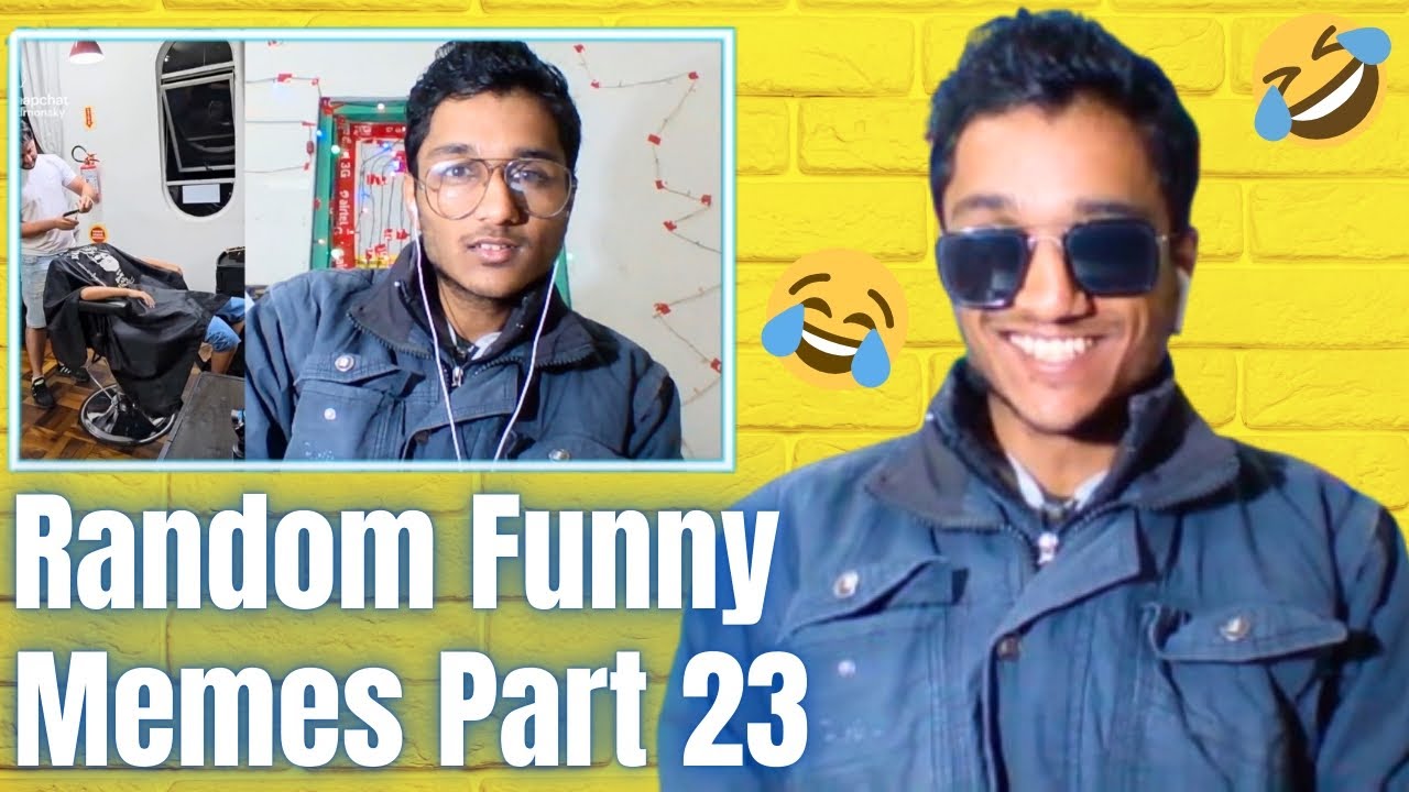 Random Funny Memes Part 23 - YouTube