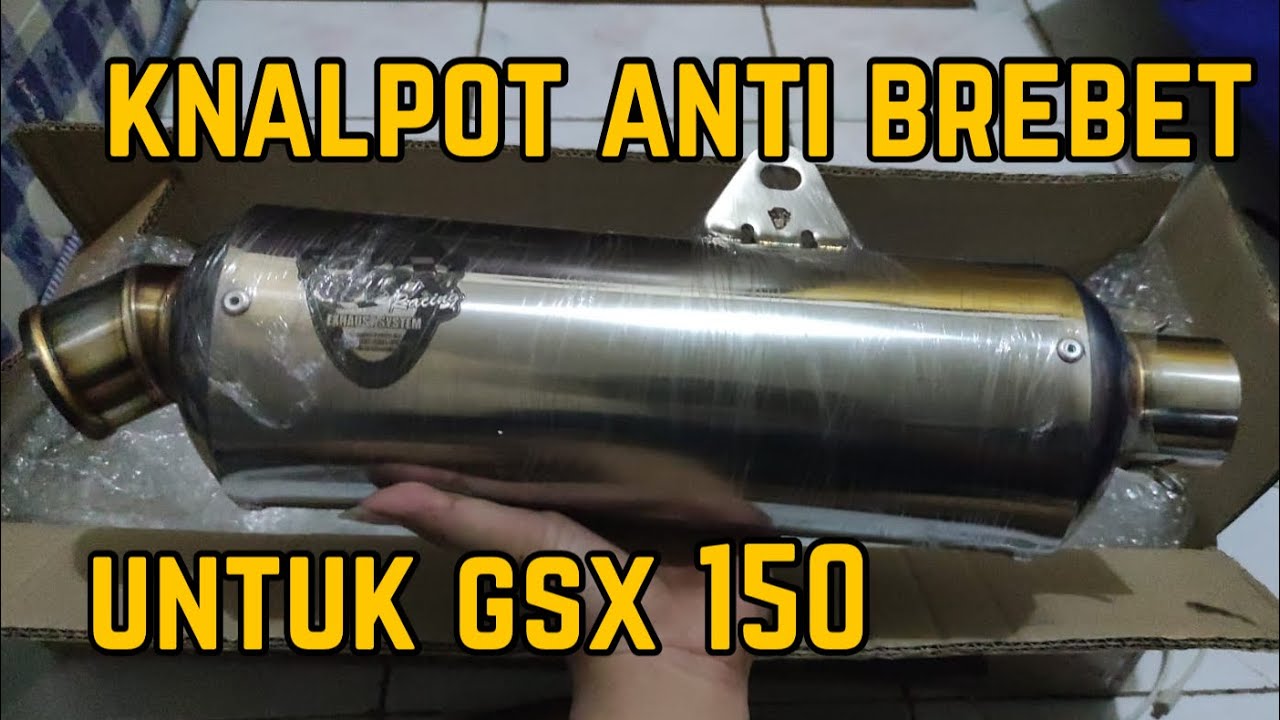 Unboxing knalpot WRX GP3 GSX 150R - yang paling laris diantara yang ...