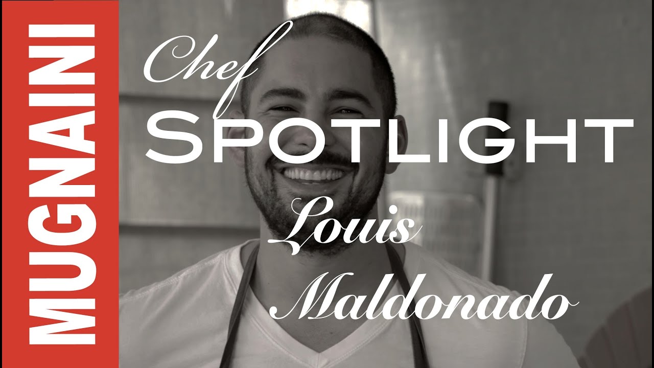 Chef Spotlight Louis Maldonado - YouTube