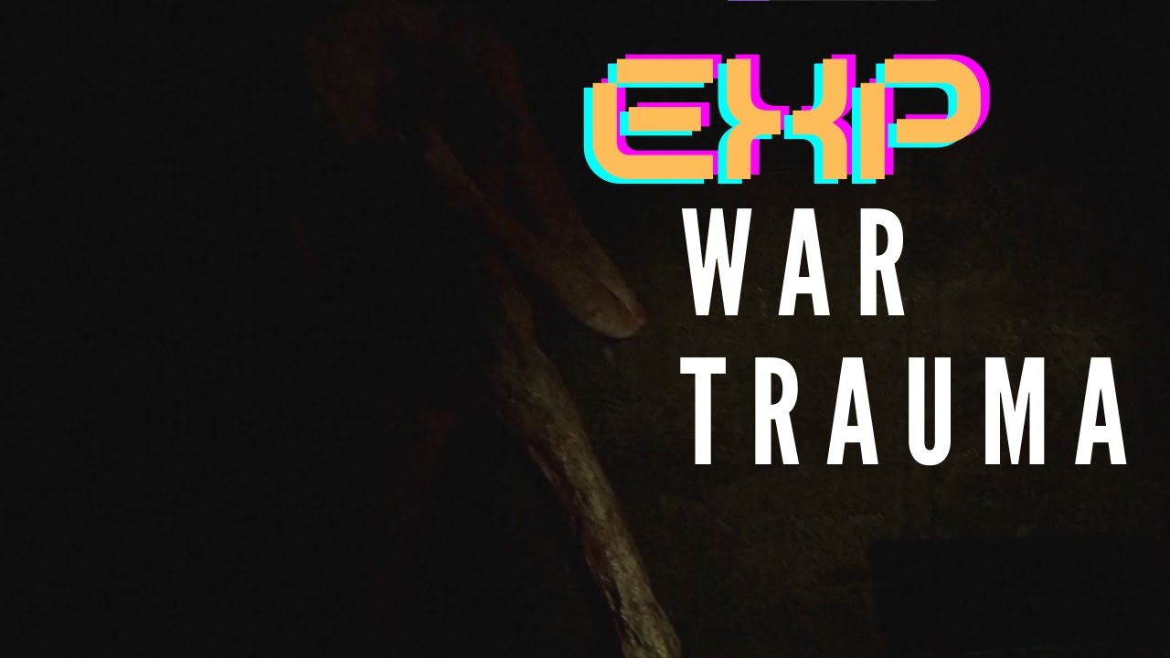 EXP WAR TRAUMA | Demo - YouTube