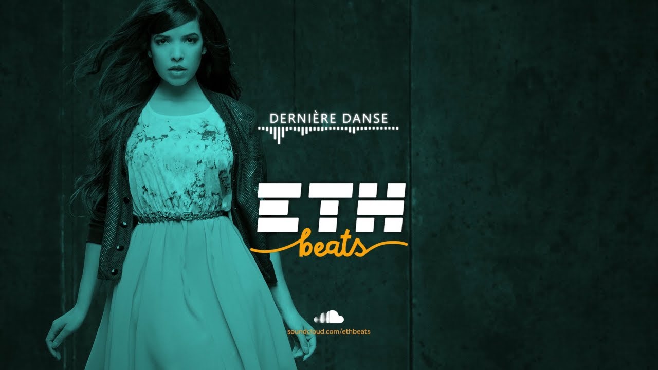 "Dernière Danse" | Sampled Type Rap Beat (prod. by ETH Beats) - YouTube