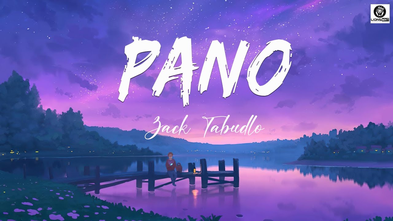 Zack Tabudlo / Pano / Lyrics pano naman ako - YouTube