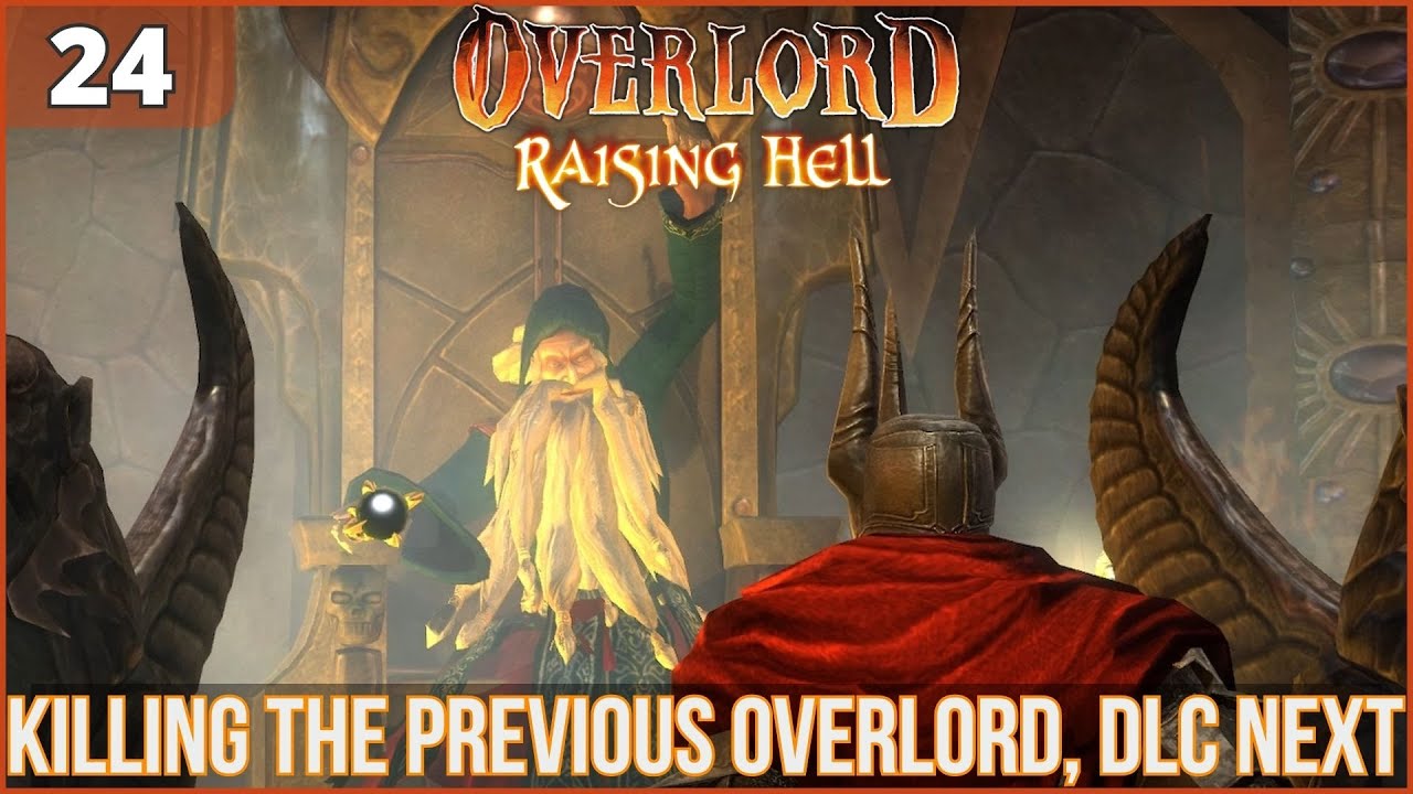 Overlord : Raising Hell | Ep. 24 | Killing The Previous Overlord, End ...