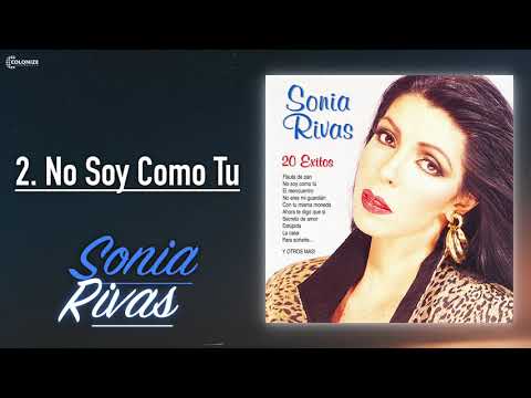 Sonia Rivas - No Soy Como Tu - YouTube
