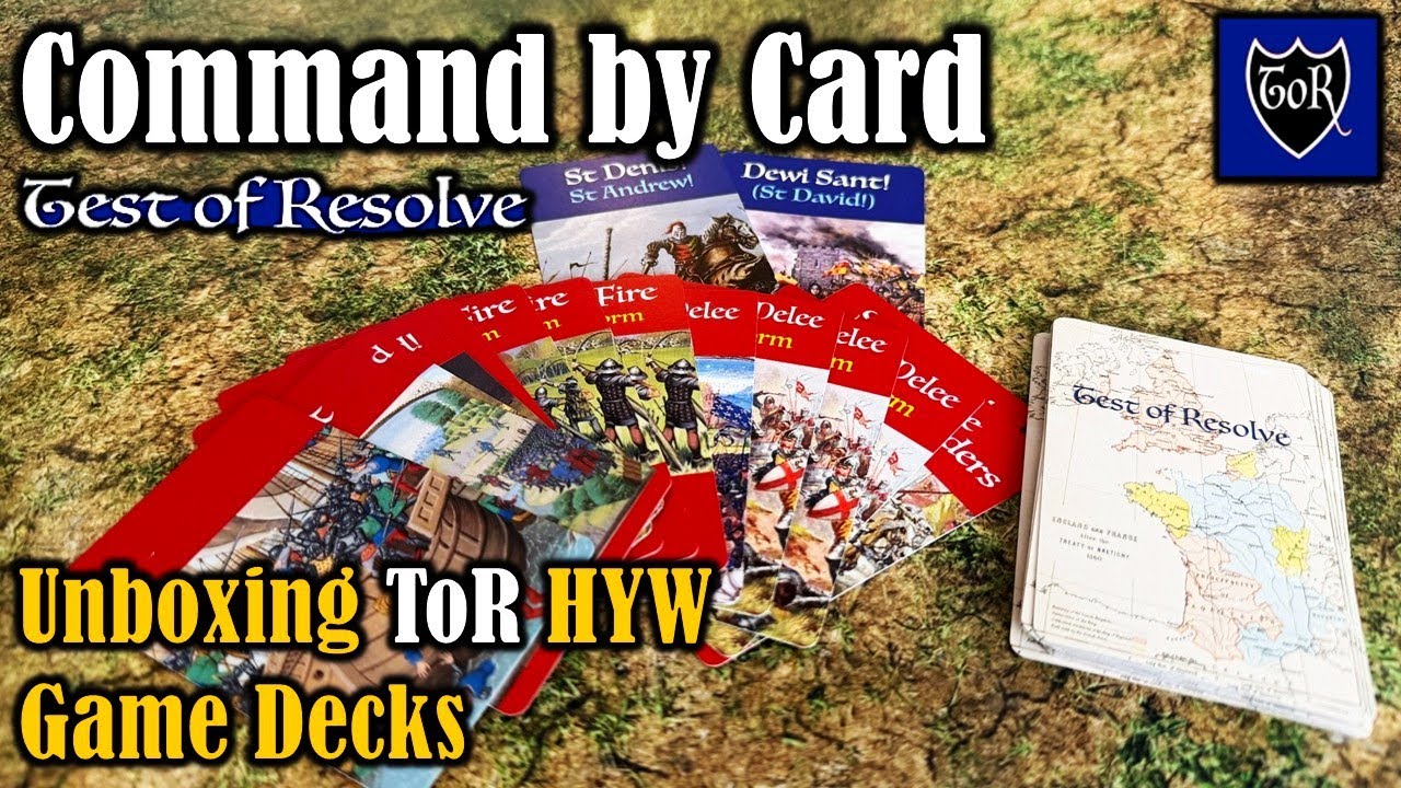 Command by Card : UNBOXING Test of Resolve Hundred Years War Printed ...