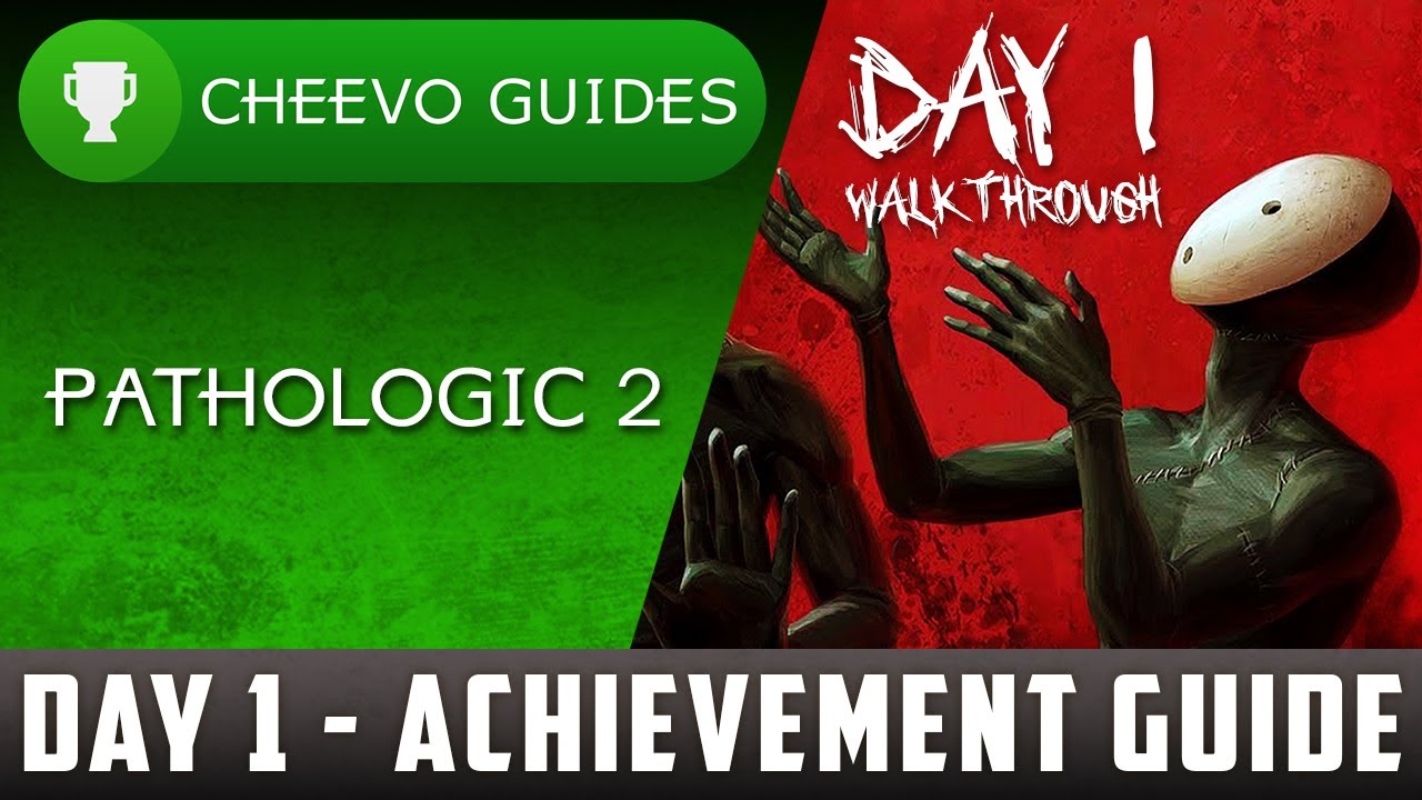 Pathologic 2 - DAY 1 - Achievement Guide & Walkthrough **XBOX GAME PASS ...