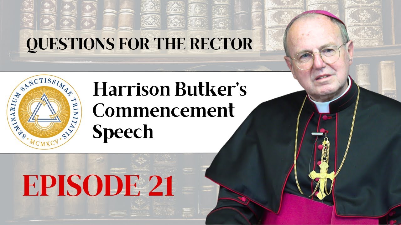 Questions for the Rector | Ep. 21: Harrison Butker’s Commencement Speech - YouTube