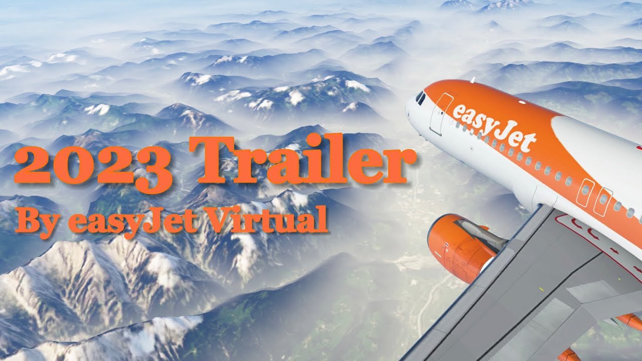 easyJet Virtual 2023 Trailer - YouTube