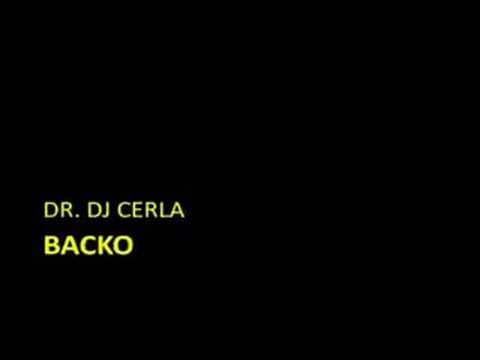 Dr. DJ Cerla - Backo