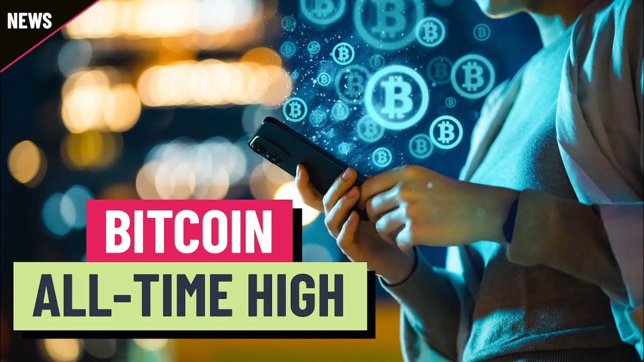 Bitcoin hits new all-time high — why the world’s largest crypto is ...