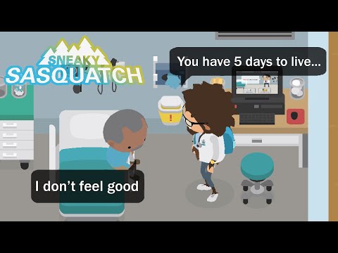 Sasquatch Becomes A Doctor! - Sneaky Sasquatch