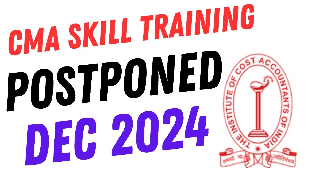 CMA SKILL TRAINING POSTPONED DEC 2024 - YouTube