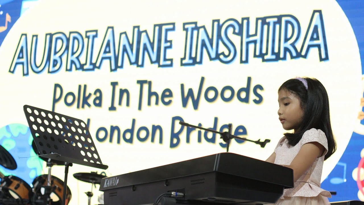 Aubrianne Inshira - Polka In The Klood & London Bridge | Piano | YSVMC ...