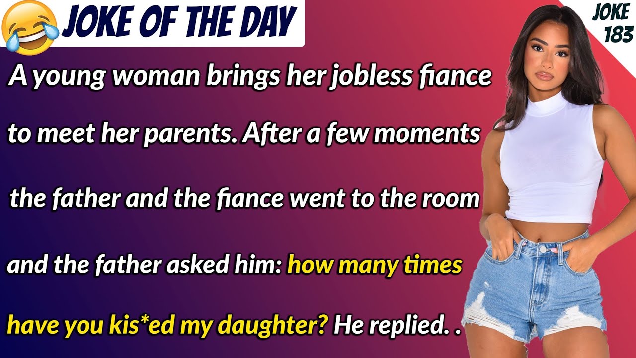 🤣 BEST JOKE OF THE DAY! - A woman invited her fiance to her house ...