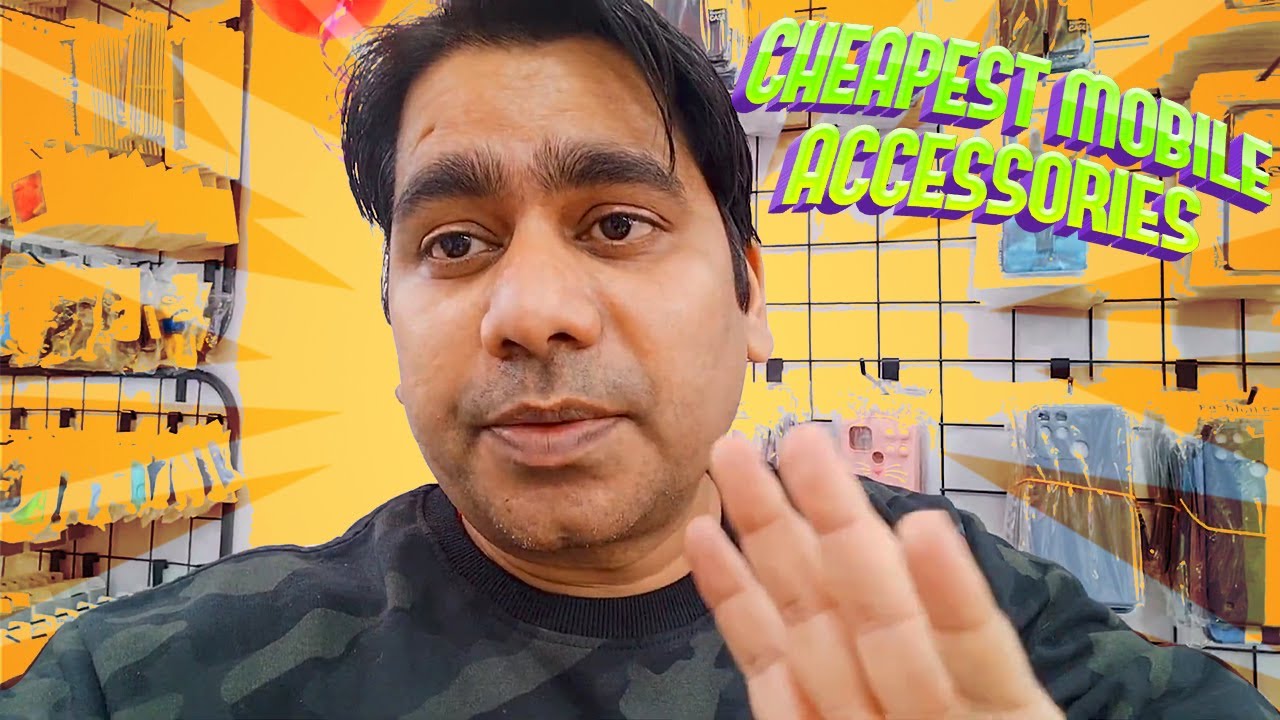Cheapest Mobile Accessories Shop Tilaknagar || Kya YouTube Money Se ...