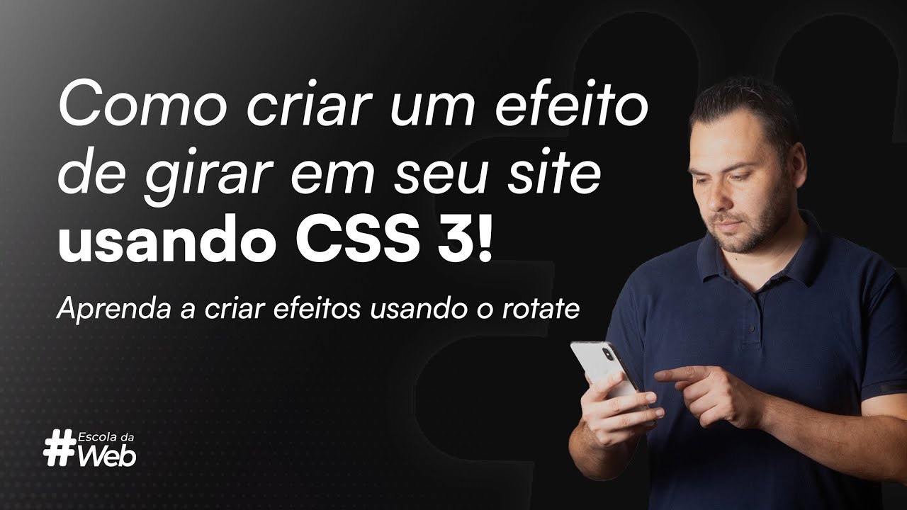 Como criar um efeito de girar em seu site usando CSS 3! Aprenda a criar ...