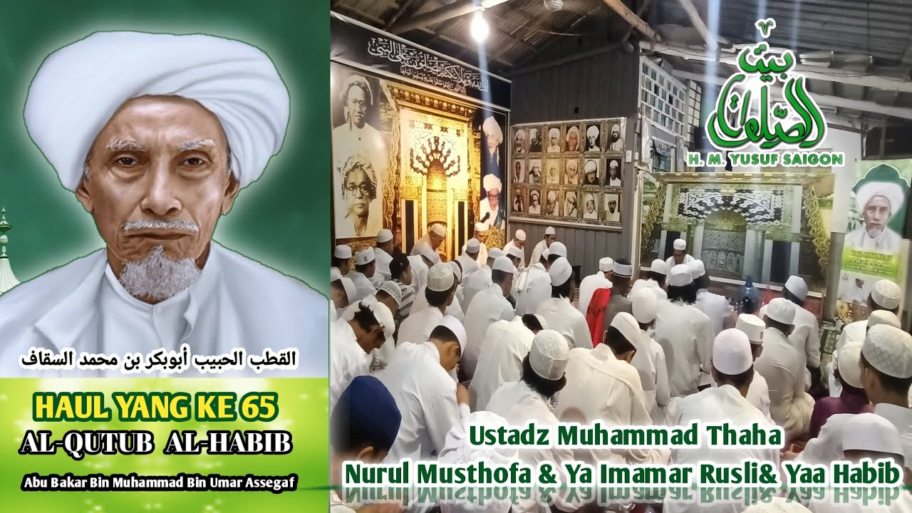 Nurul Musthofa & Ya Imamar Rusli& Yaa Habib ~ RaudhahYusuf Karim - YouTube