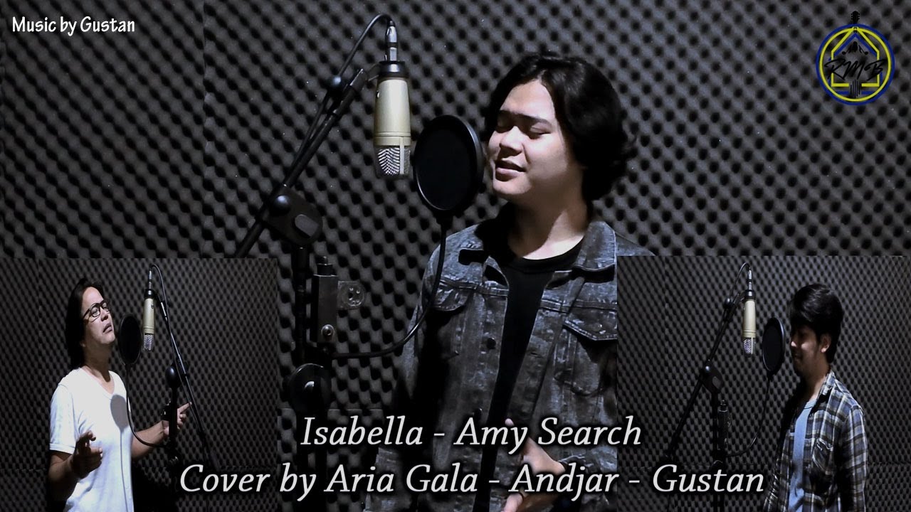 Isabella - Amy Search // cover by Aria Gala - Andjar - Gustan - YouTube