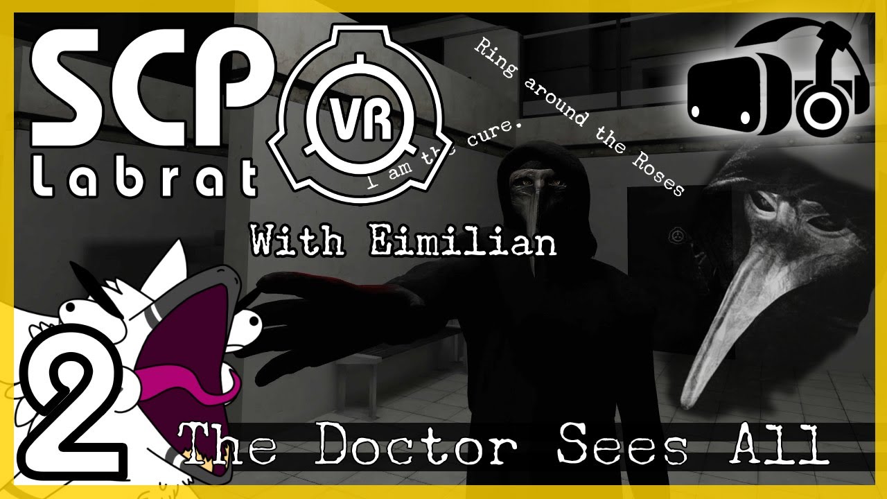 SCP Labrat VR | Ep.2 | The Doctor Sees All - YouTube
