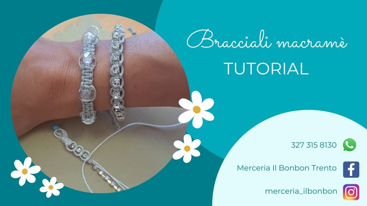 Braccialetti macramè 💎 TUTORIAL - YouTube