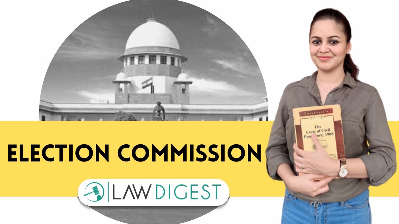 Election Commission | Constitution & Functioning - YouTube