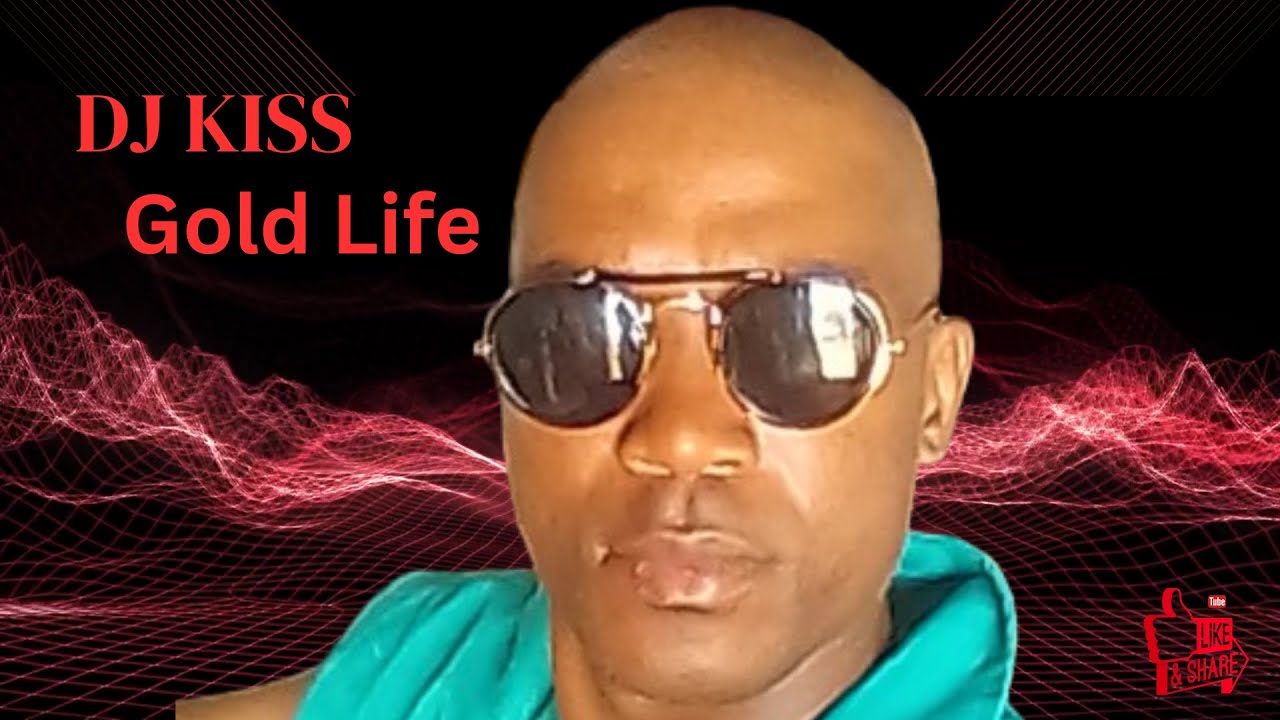 DJ Kiss (Gold Life) - YouTube