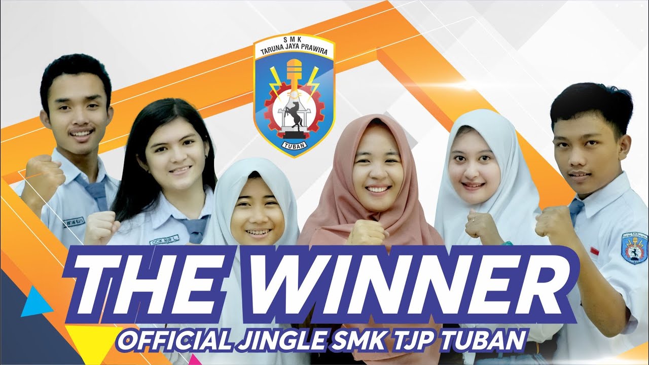 THE WINNER - JINGLE SMK TJP TUBAN - YouTube