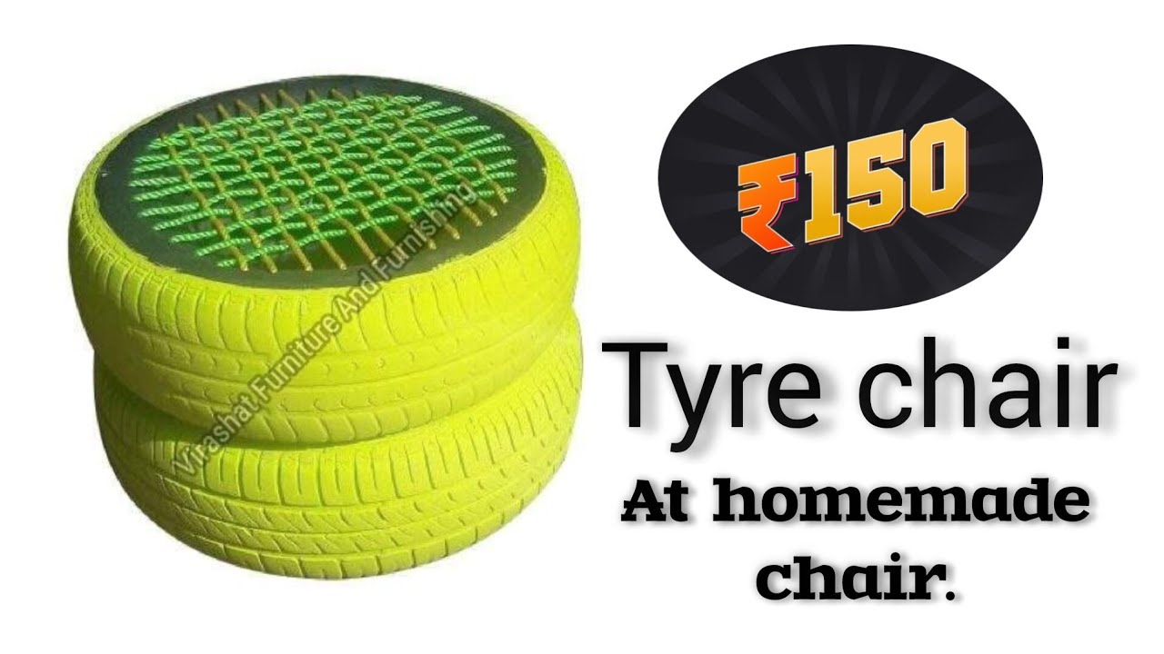 Homemade chair and chair of tyre #video #YouTube @video @YouTube - YouTube