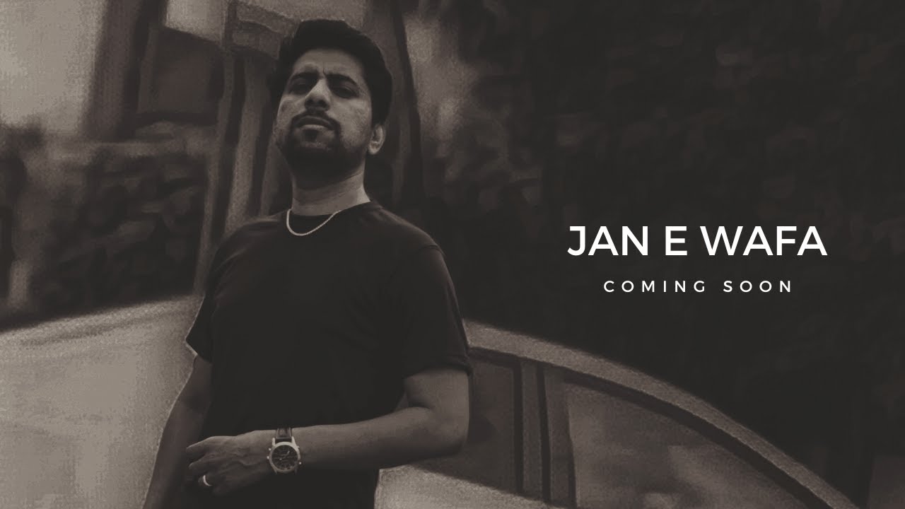 JAN E WAFA - WAQAS ALI VICKY | TEASER - YouTube