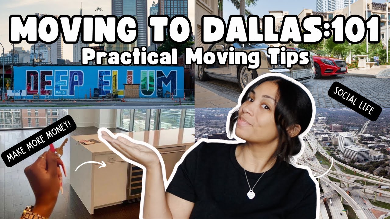 Essential Tips for Relocating to Dallas in 2024 - YouTube