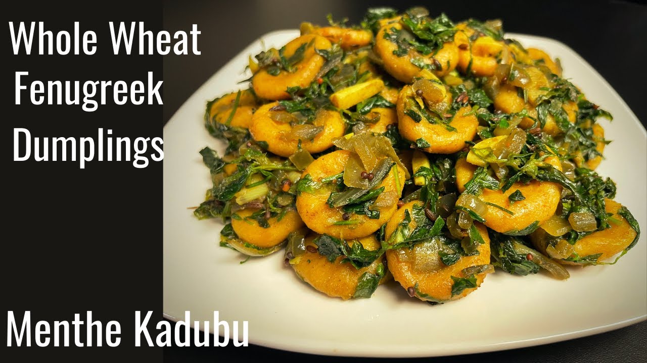 Wheat Flour Fenugreek Dumplings | Menthe Kadubu Recipe | Breakfast ...