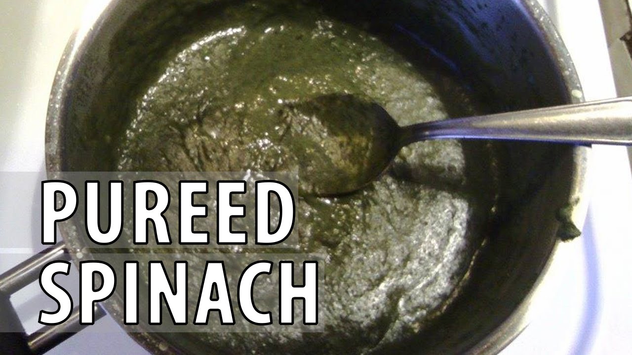 Recipe for PUREED Spinach food - YouTube