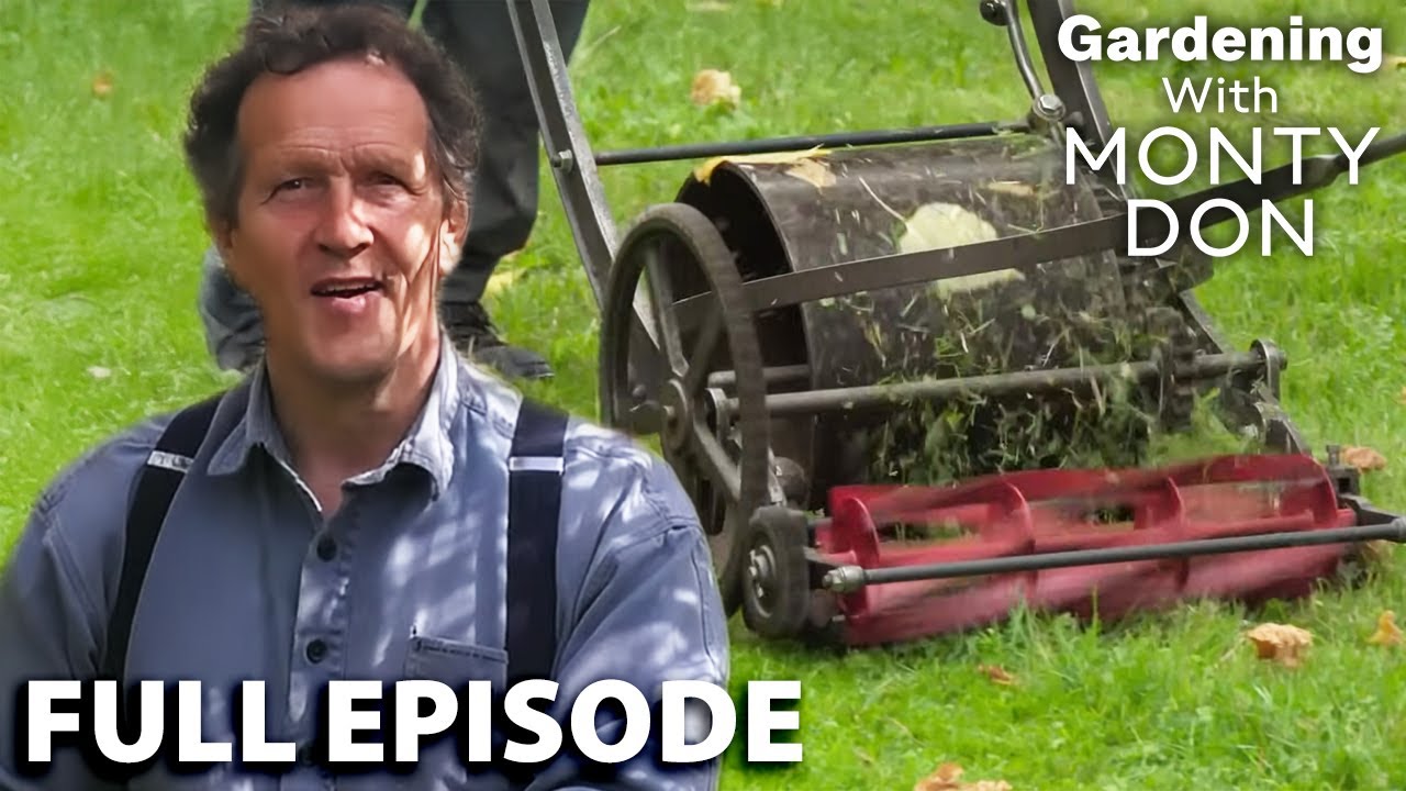 Monty Don Shows Off The First EVER Lawn Mower! | FULL EPISODE | S11 E4 ...