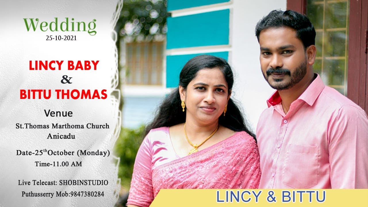 Wedding | Lincy & Bittu | St. Thomas Marthoma Church. - YouTube