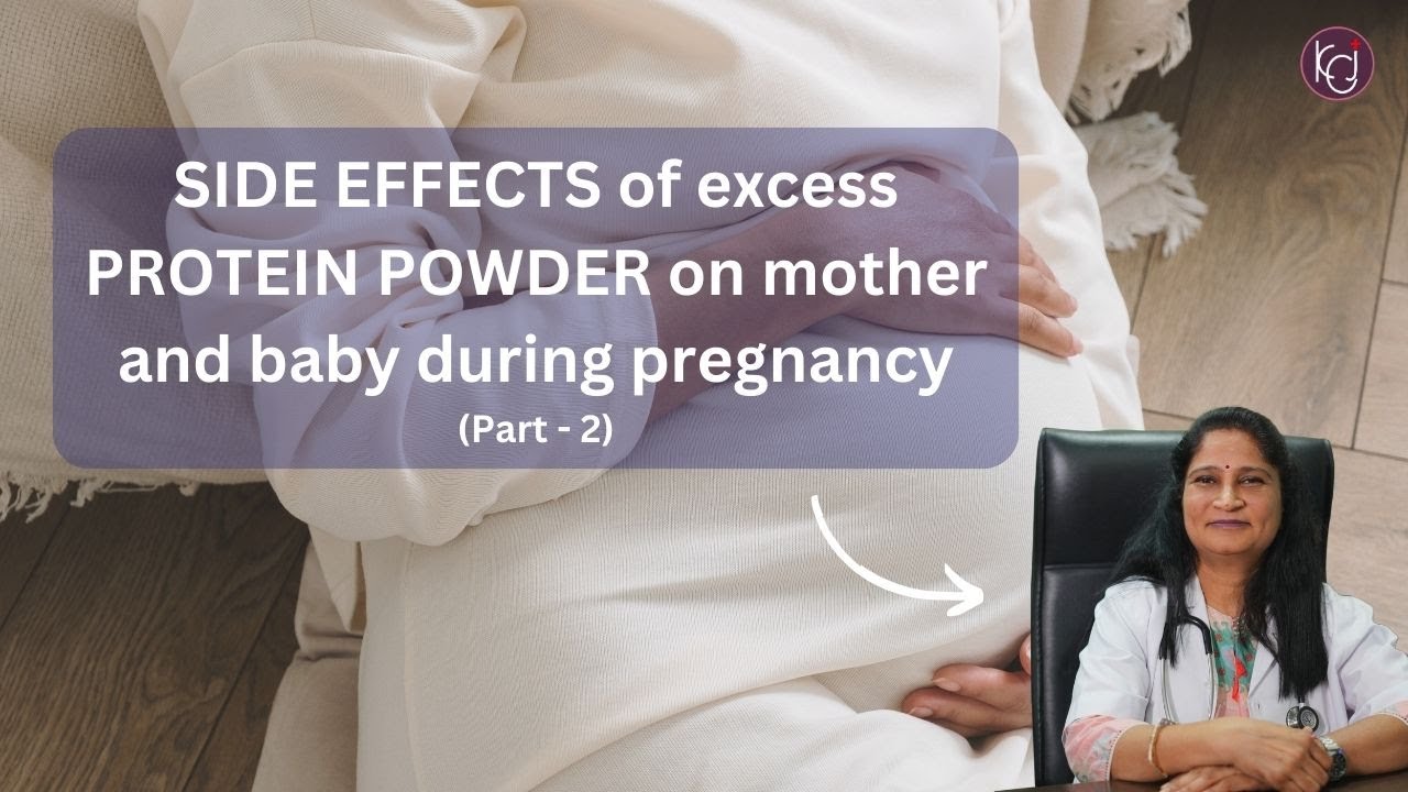 Side effects of excess protein powder in pregnancy | How much protein ...