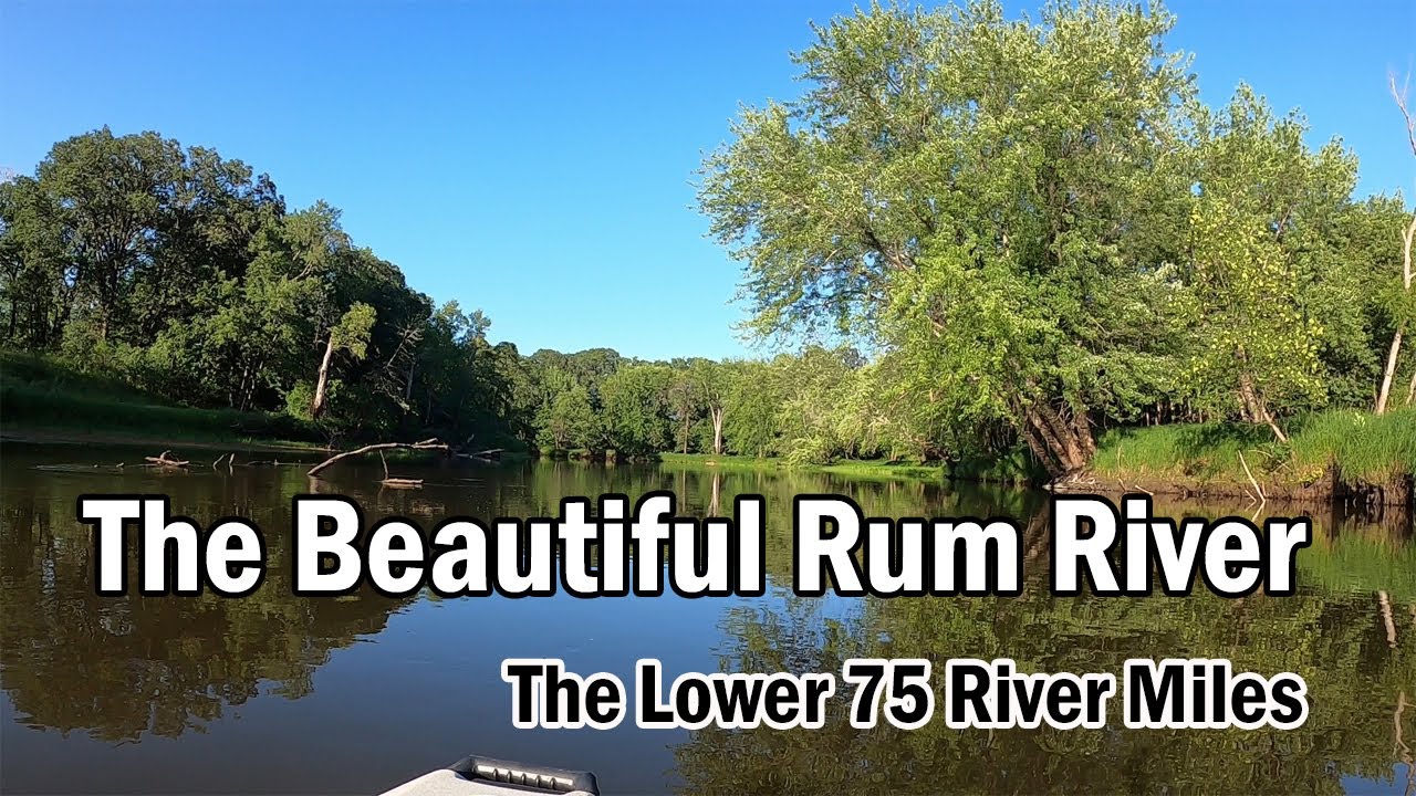 Let's Take a Trip Down the Rum River in Minnesota! - YouTube