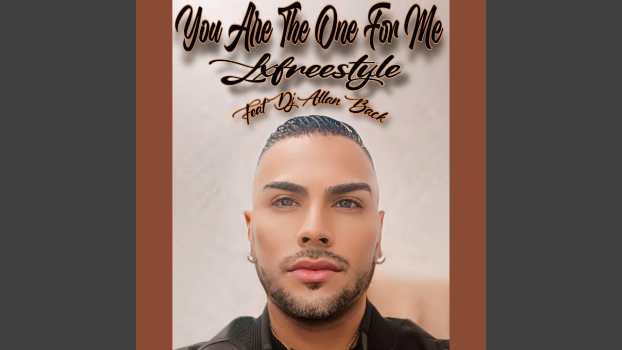 You Are The One For Me (DJ Allan Back Remix) - YouTube