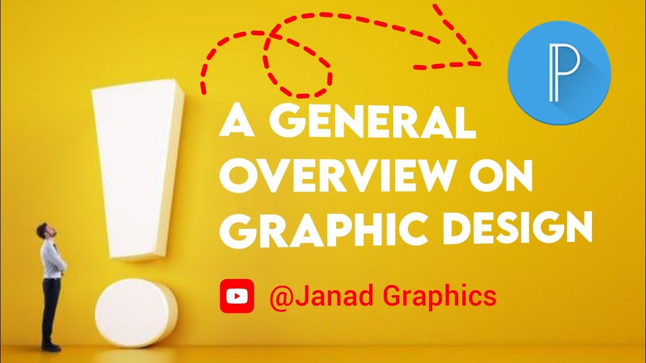 A General Overview of Graphic Design ( PIXELLAB ) || Lesson 1 for ...
