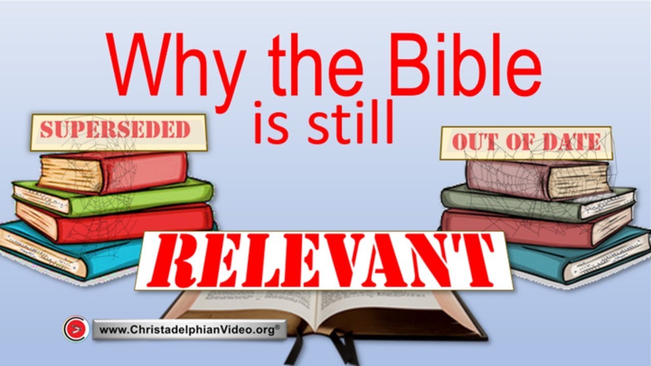 📖 Why the Bible Is STILL Relevant Today! (Timeless Truths for Modern ...