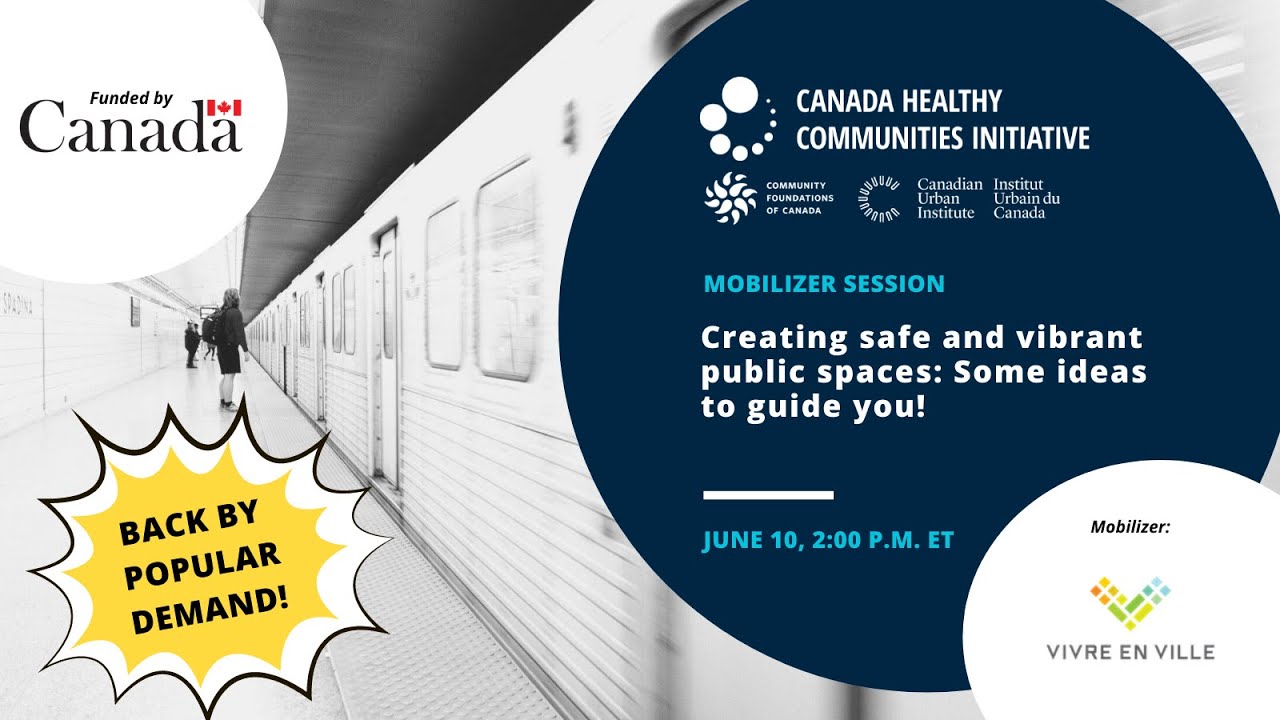 Creating safe and vibrant public spaces: Some ideas to guide you! - YouTube