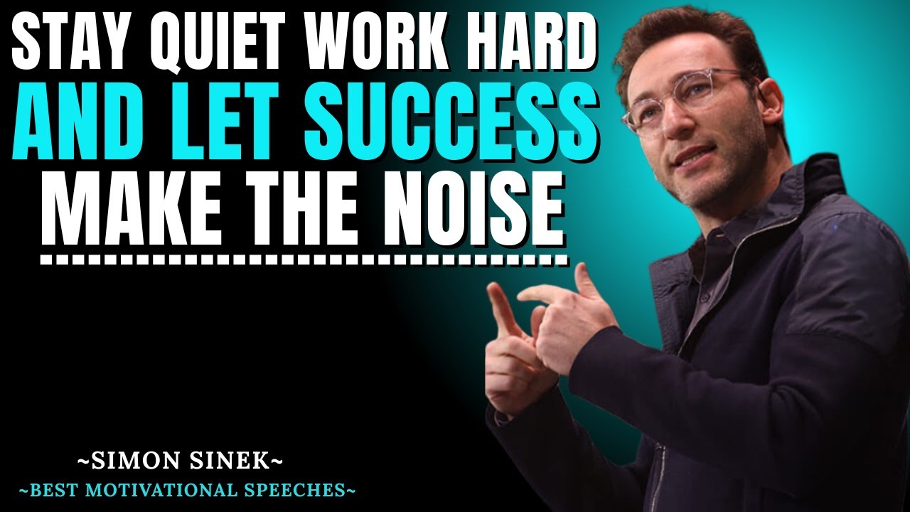 STAY QUIET, WORK HARD AND LET SUCCESS MAKE THE NOISE | Inspire with ...