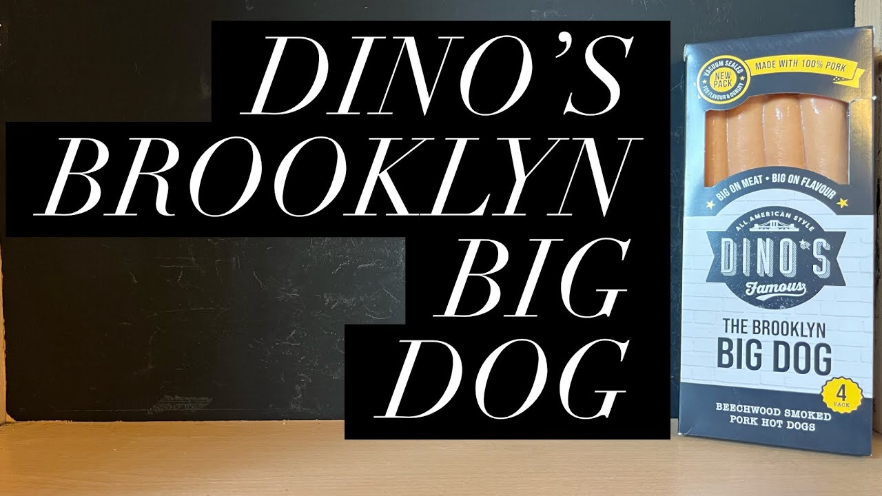 Dino's The Brooklyn Big Dog Review , Dino's Famous American Hot Dogs ...