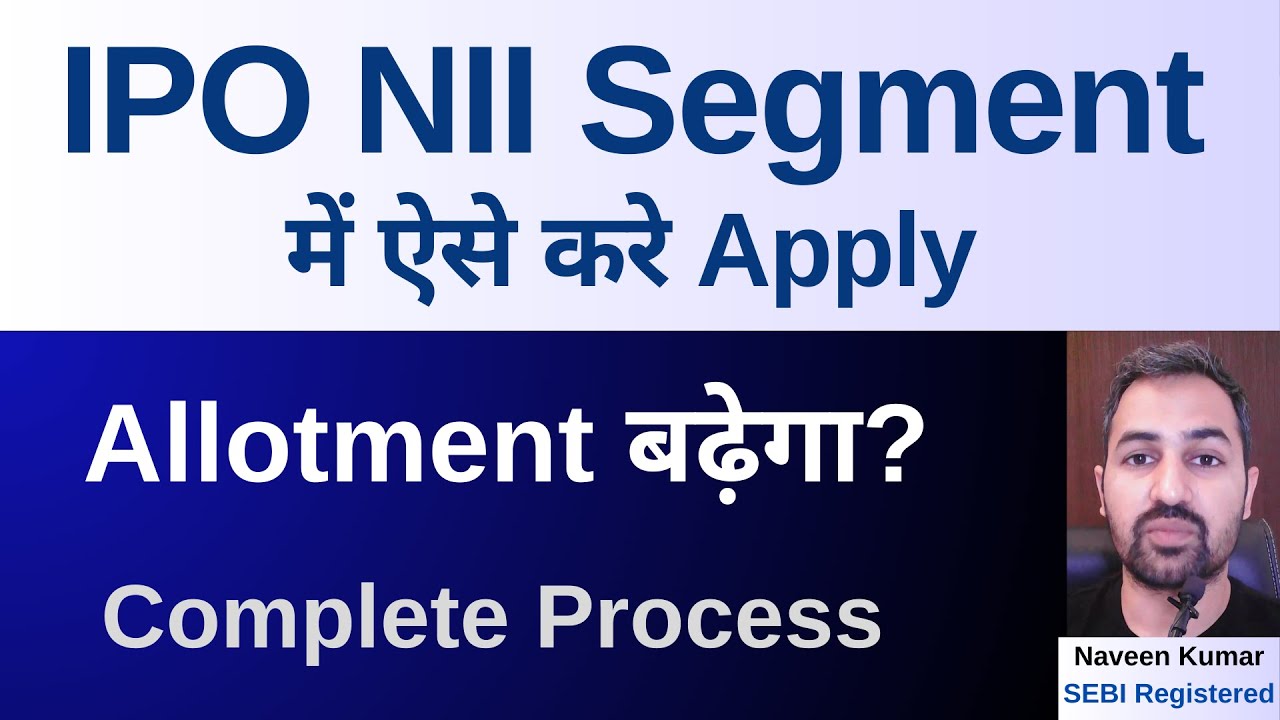 IPO Apply process | ASBA | NII segment application | #ipo - YouTube