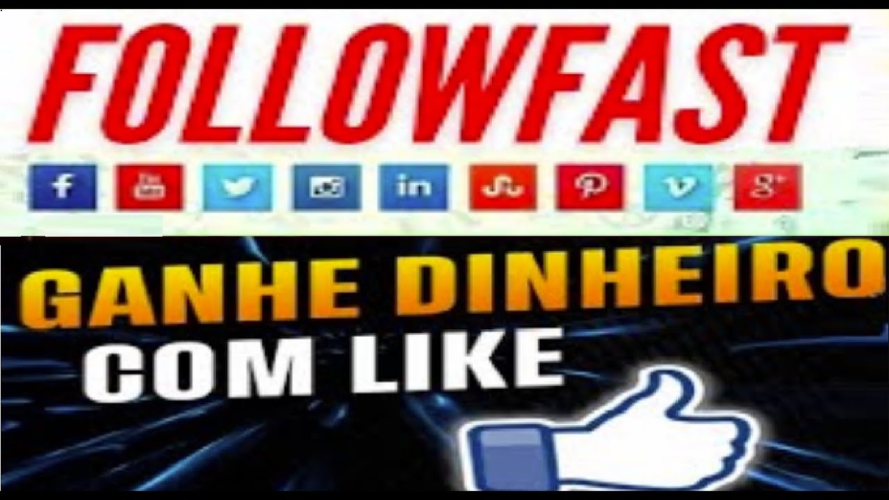 FollowFast - Como Ganhar Dinheiro Curtindo Páginas e Fotos no Facebook ...