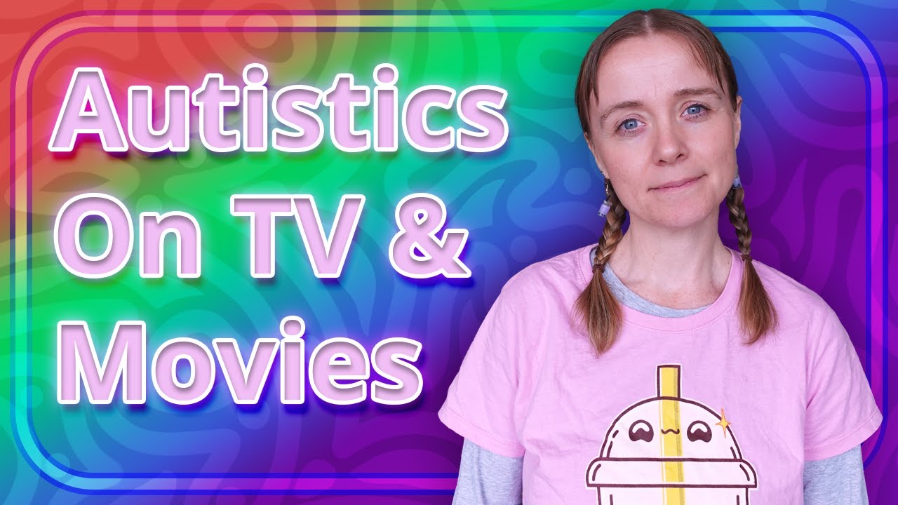 Autistics On TV & Movies - Media Representation - YouTube