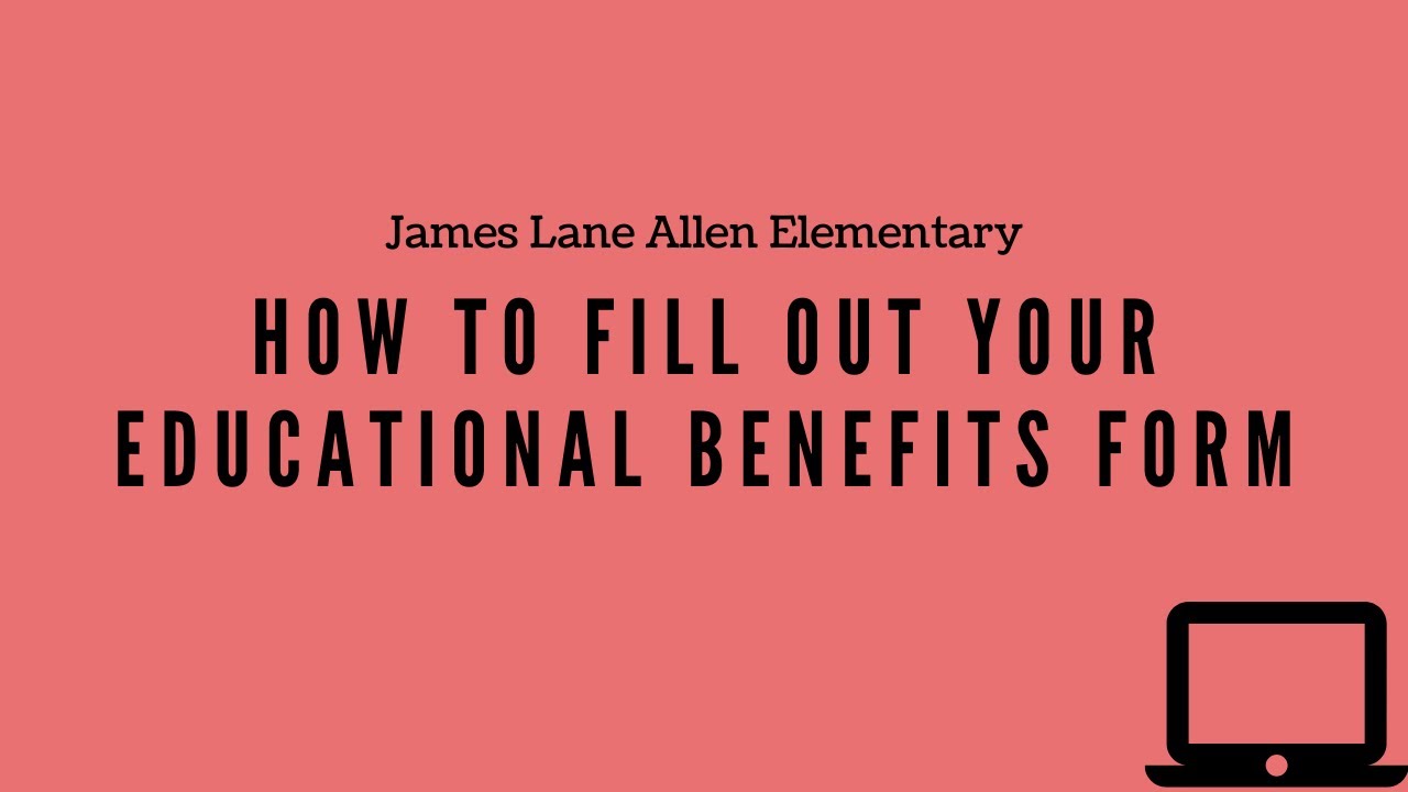 How to fill out your Educational Benefits Form/JLA - YouTube