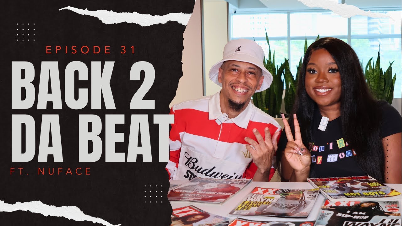 Back 2 Da Beat! Episode 31: NUFACE, Hip Hop, 85 South, Atlanta Culture ...