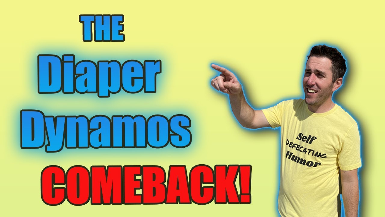 The Diaper Dynamo's Come Back - YouTube