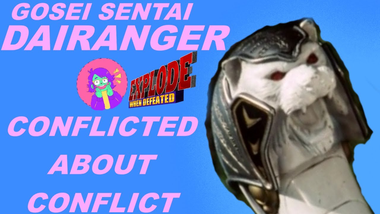 Gosei Sentai Dairanger: Conflicted About Conflict | Explode When ...